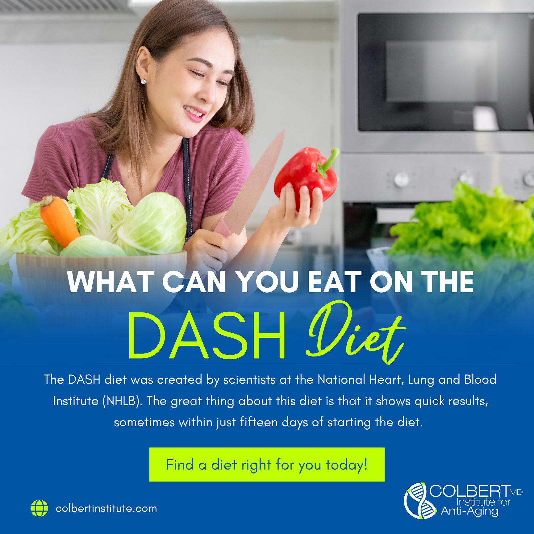 Dr Colbert Shares What Can You Eat On The Dash Diet Colbert Institute Of Anti Aging